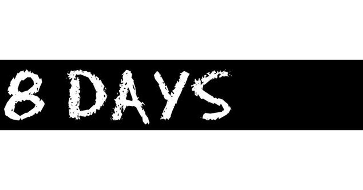 8 Days